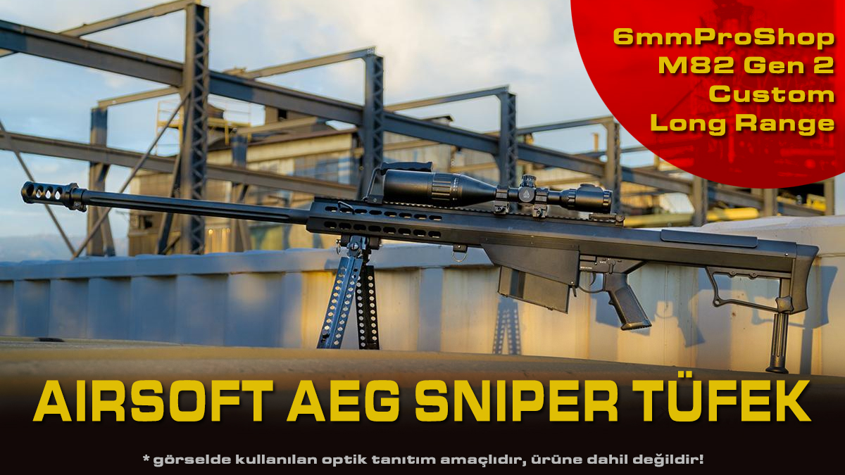6mmProShop M82 Gen2 Custom Sniper DMR AEG Airsoft Tüfek - ISG Airsoft